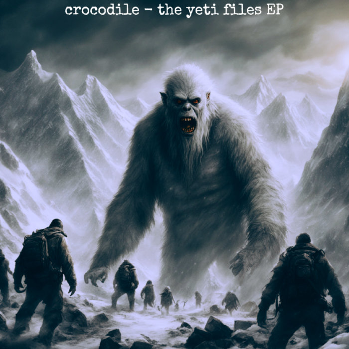 Yeti Files EP | Crocodile - Swamp Grind