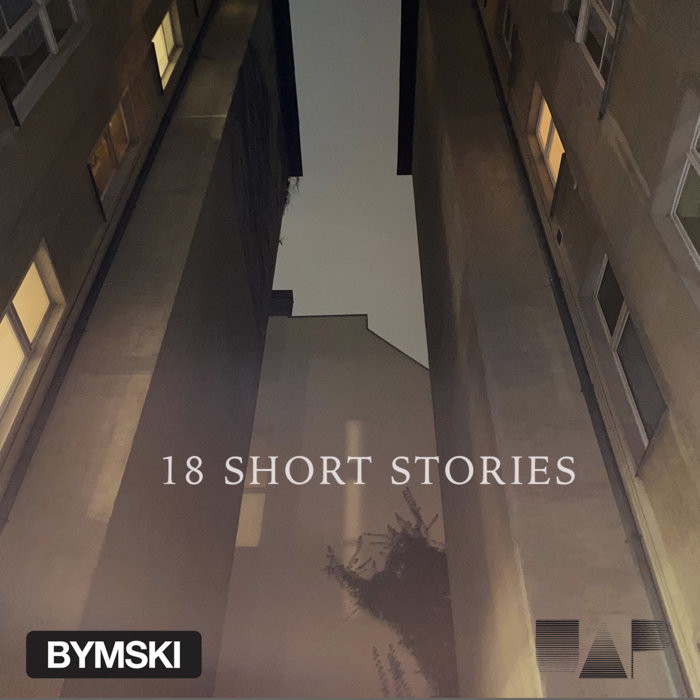 18 SHORT STORIES | Bymski