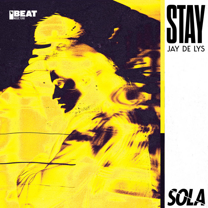 Stay | Jay de Lys | Armada Music