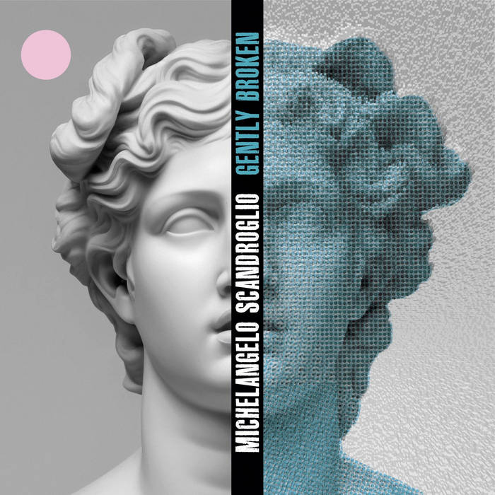 Michelangelo Scandroglio - Gently Broken (Auand Records ...