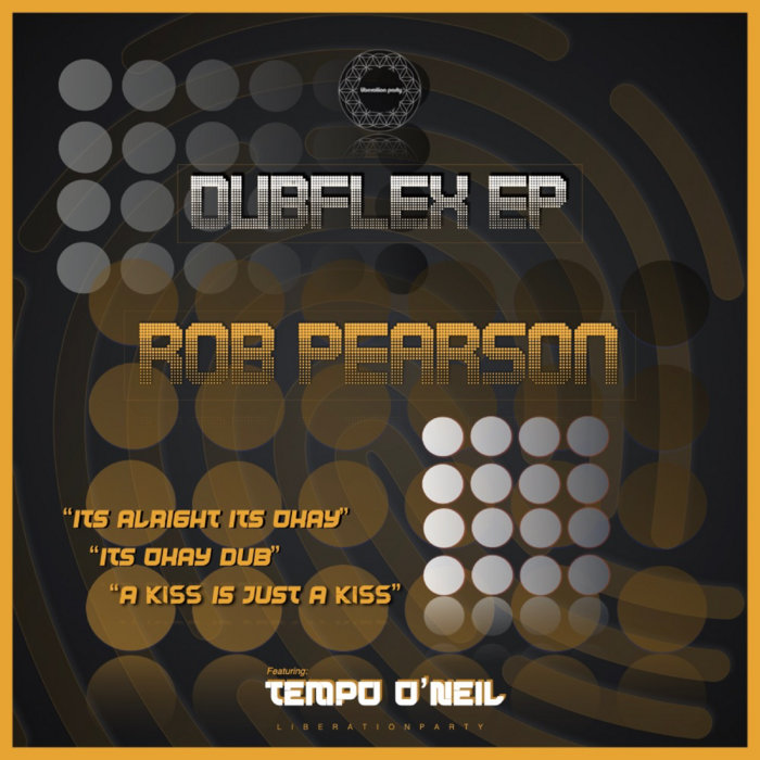 'Dub Flex' | Rob Pearson Feat Tempo O'Neil | Tempo O'Neil