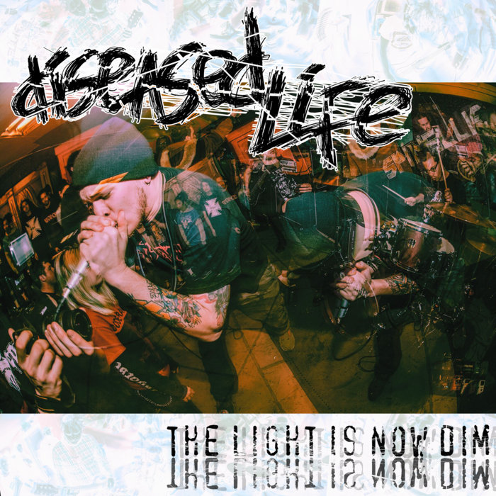 The Light Is Now Dim | Diseased Life