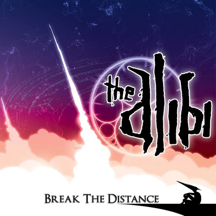 Break The Distance | The Alibi