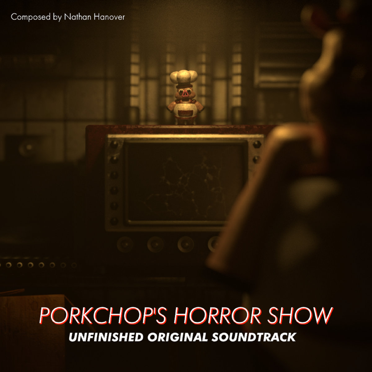 Porkchop's Horror Show: Unfinished Original Soundtrack | Nathan Hanover ...