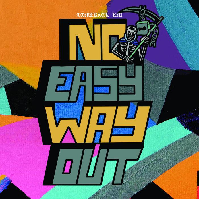 No Easy Way Out | Comeback Kid