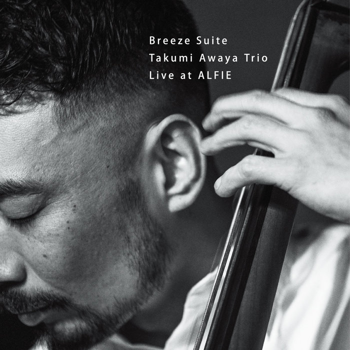 Breeze Suite | Takumi Awaya Trio | SOMETHIN’COOL