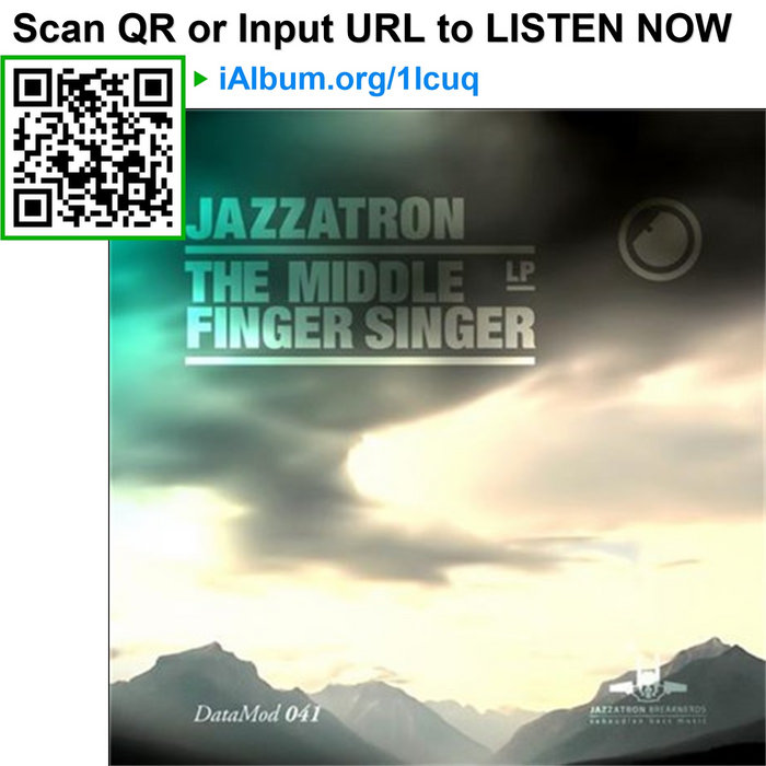 The Middle Finger Singer | Jazzatron