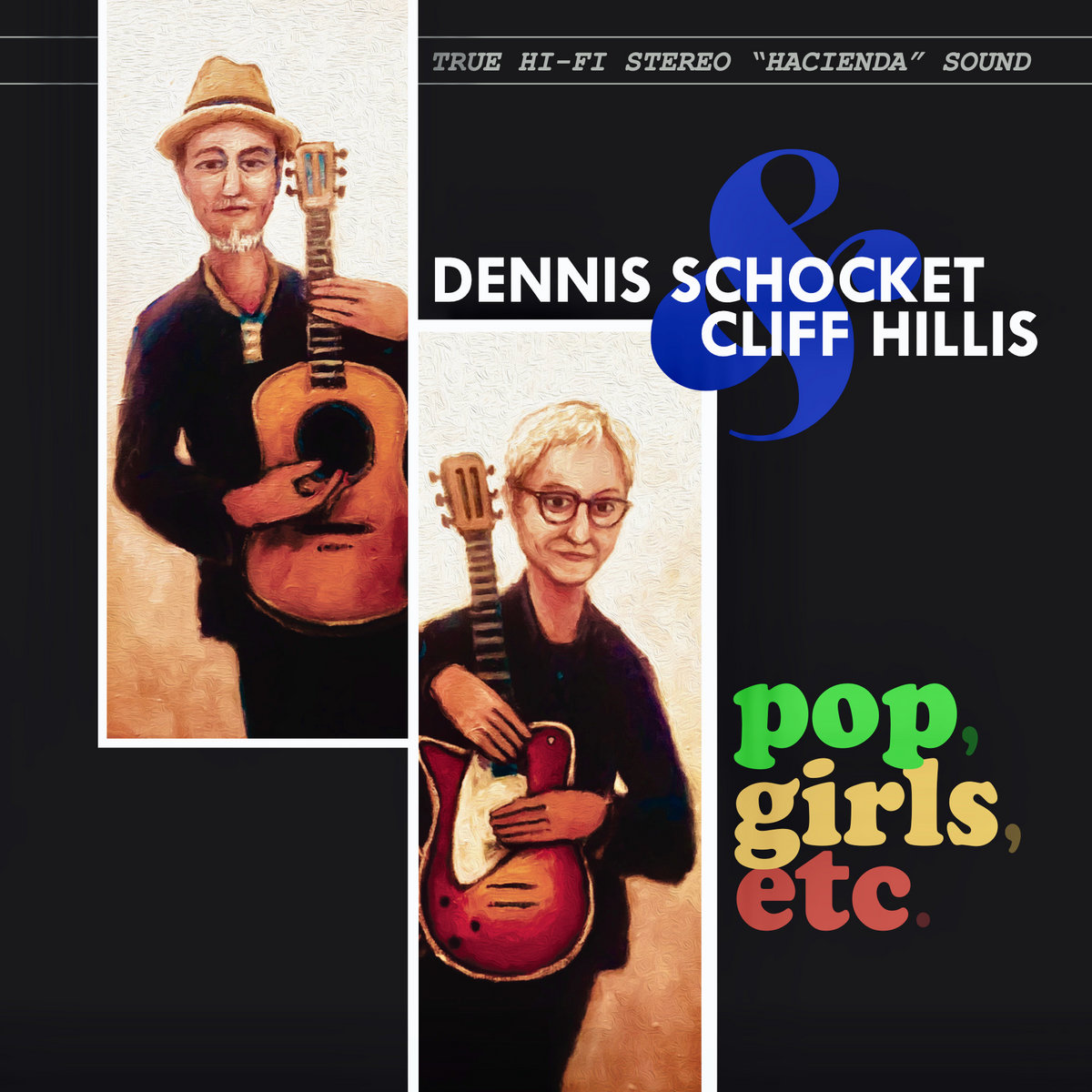 Pop, Girls, Etc. | Cliff Hillis & Dennis Schocket | Cliff Hillis