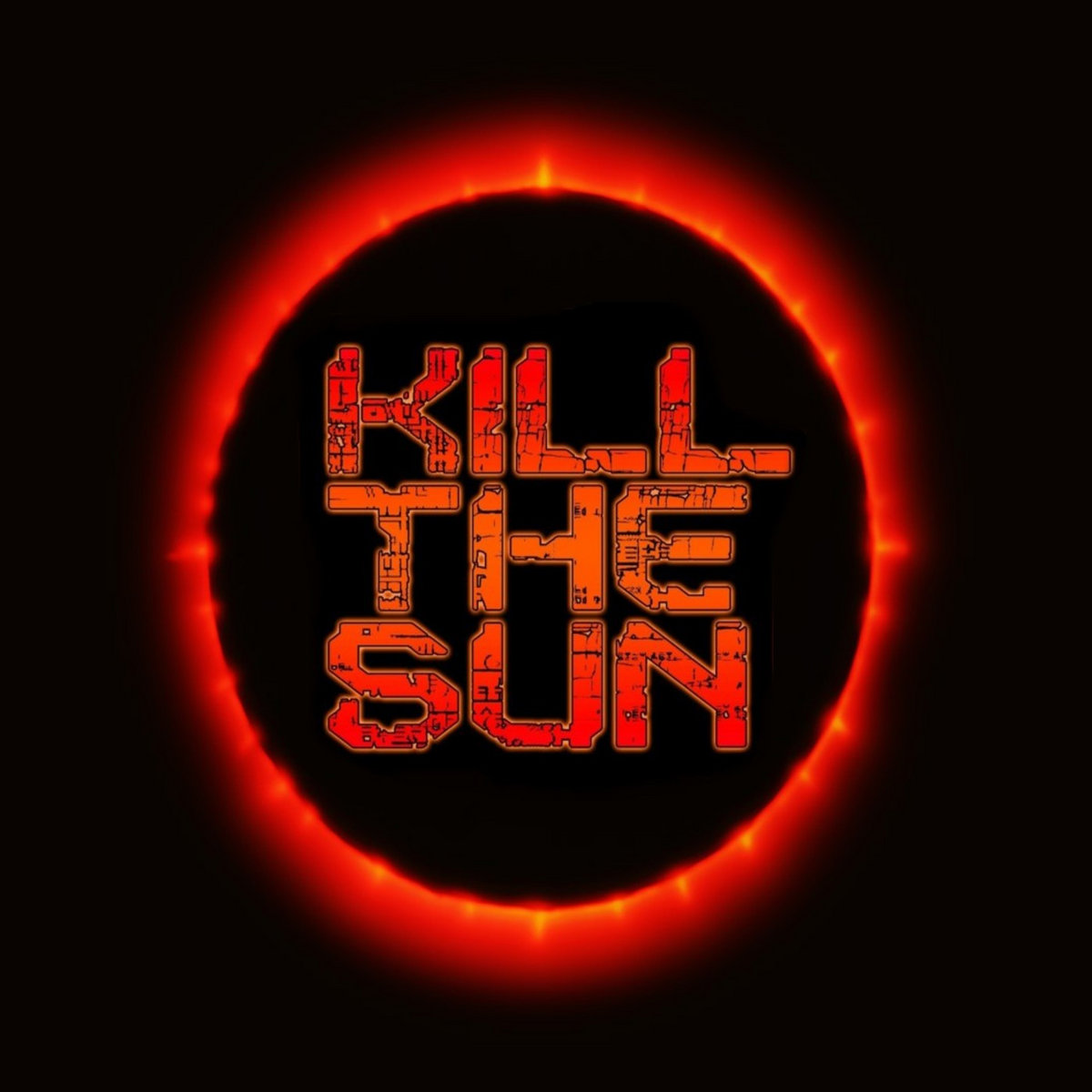 Kill The Sun | Kill The Sun