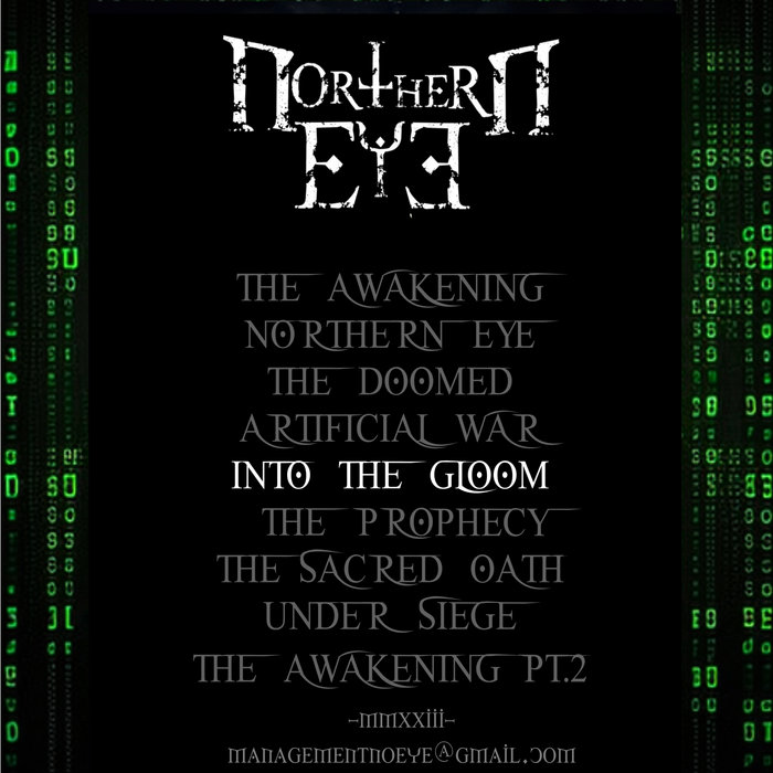 Into the Gloom | NORTHERN EYE