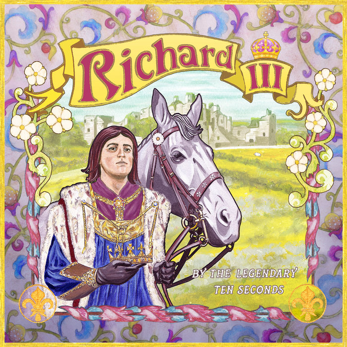 Richard III | The Legendary Ten Seconds