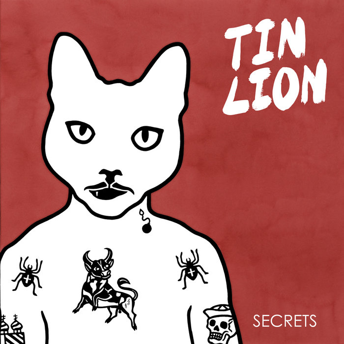 Secrets | Tin Lion