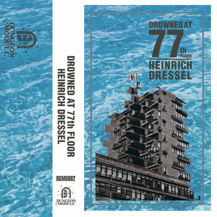 Drowned At 77th Floor | Heinrich Dressel