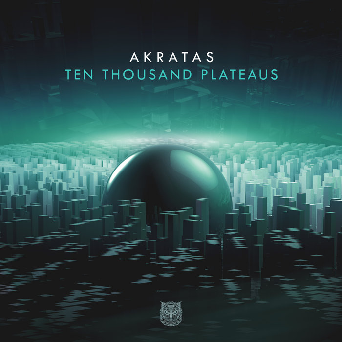 Ten Thousand Plateaus | Akratas (Sahman Records) | Sahman Records