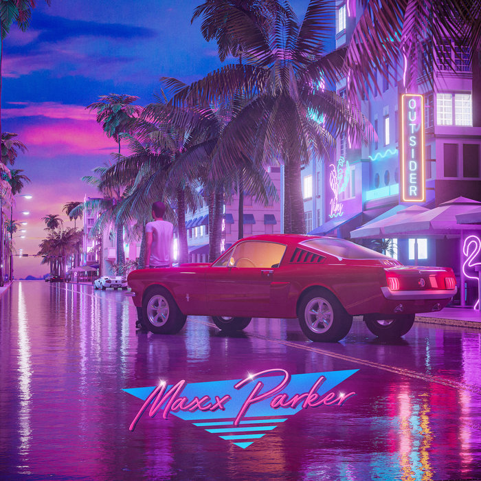 Outsider | Maxx Parker