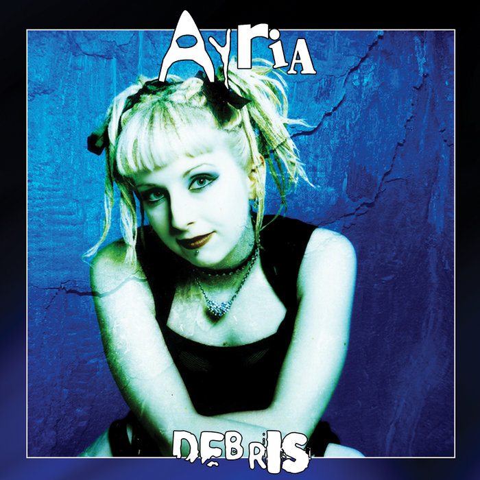 Debris (Bonus Album) | Ayria