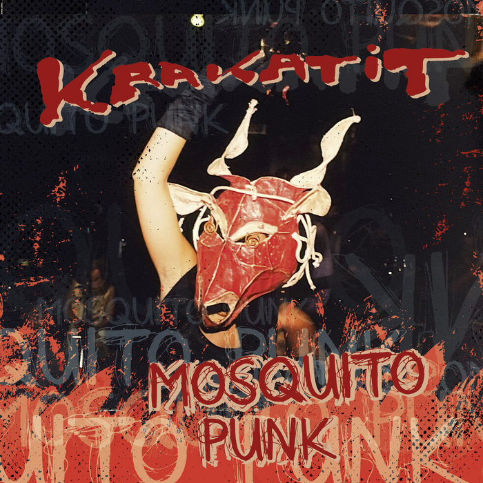 Mosquito Punk | Krakatit feat. Strom & Wasser | Strom&Wasser
