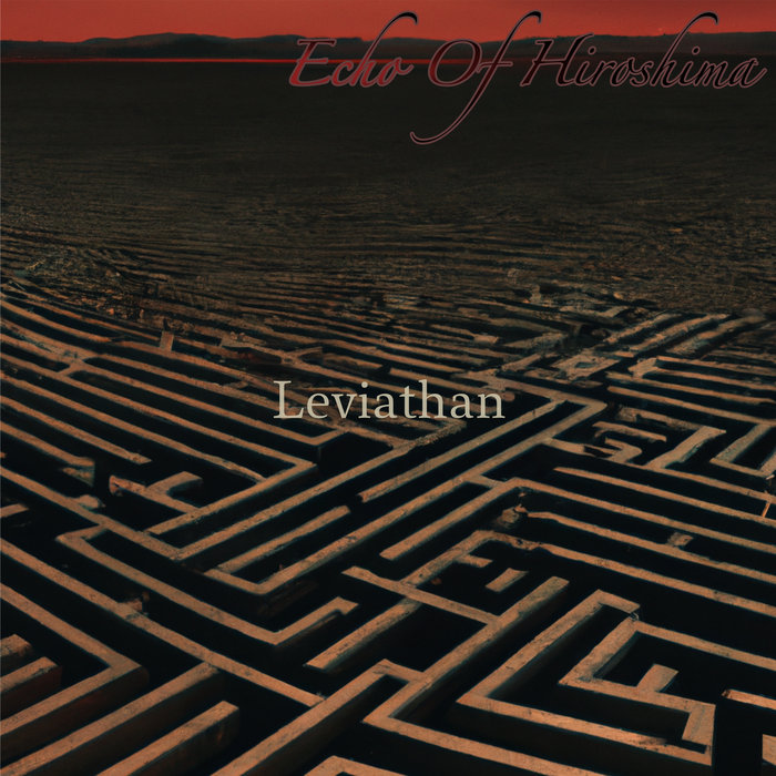 Leviathan | Echo Of Hiroshima | Sermilion