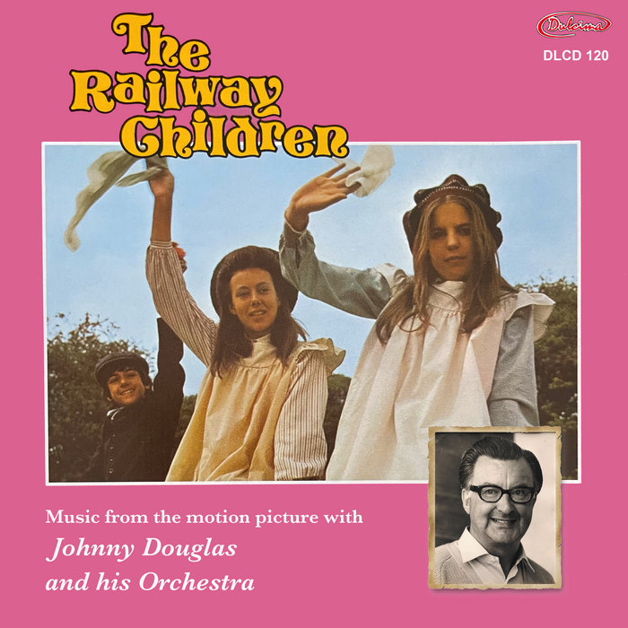 The Railway Children - music from the 1970 film | Johnny Douglas