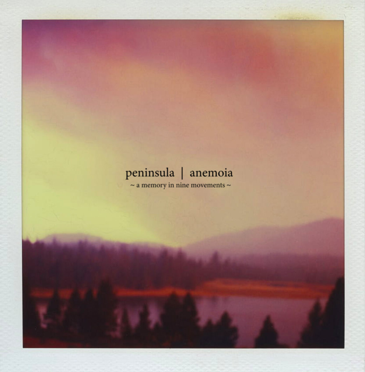 Anemoia | Peninsula