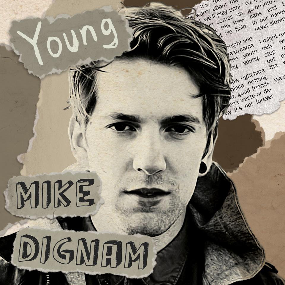 Young | Mike Dignam
