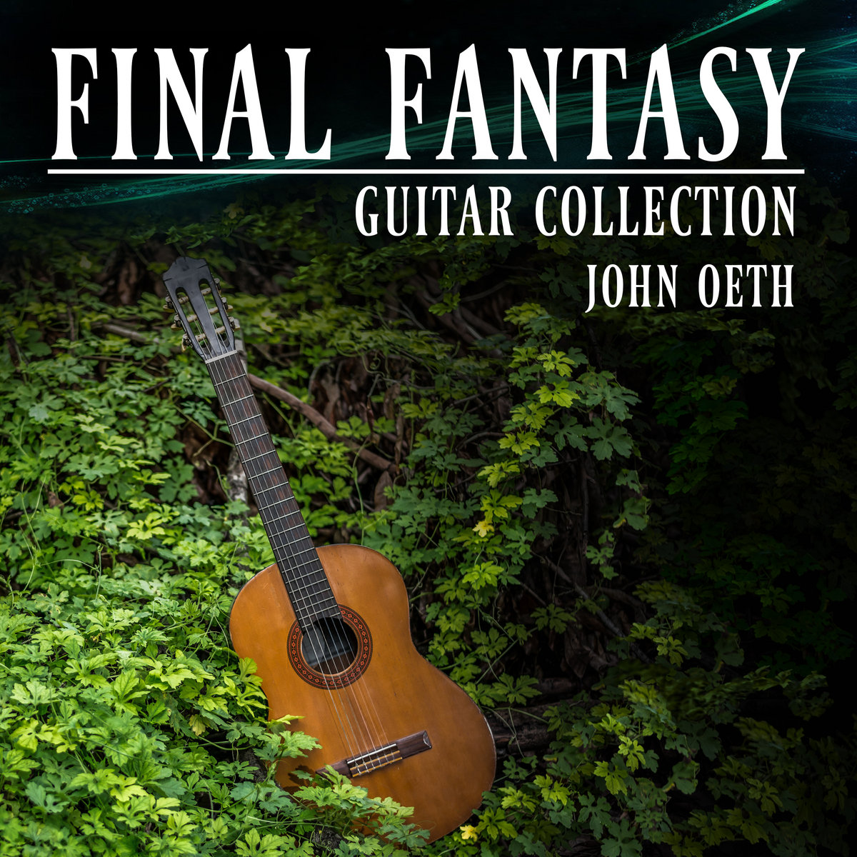 Final Fantasy Guitar Collection, Vol. 1 | John Oeth