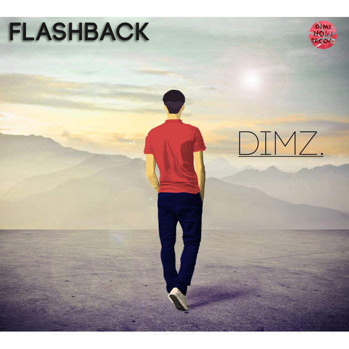 DIMZ. - Flashback | DIMZ.