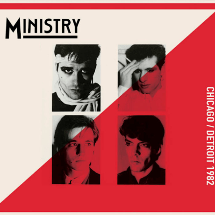 Chicago / Detroit 1982 Deluxe Edition | Ministry