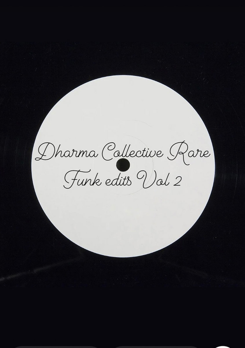 Rare Funk edits Vol 2 | Dharma Collective