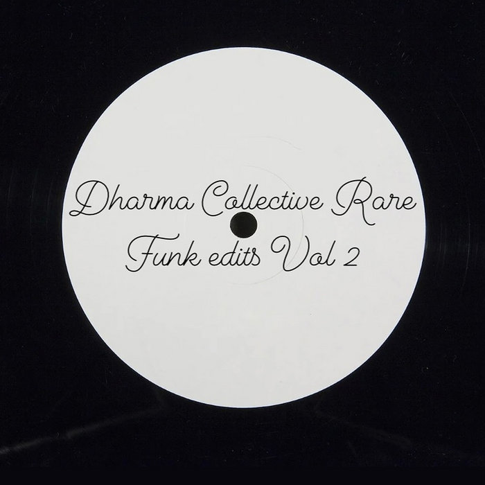 Rare Funk edits Vol 2 | Dharma Collective