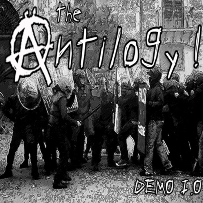 Demo 1.0 | The Antilogy