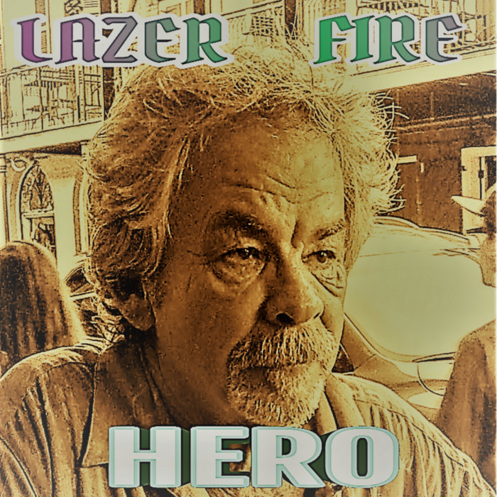 HERO | Lazer Fire