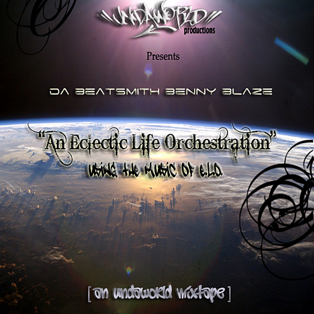 An Eclectic Life Orchestration: An Undaworld Mixtape | Da Beatsmith ...