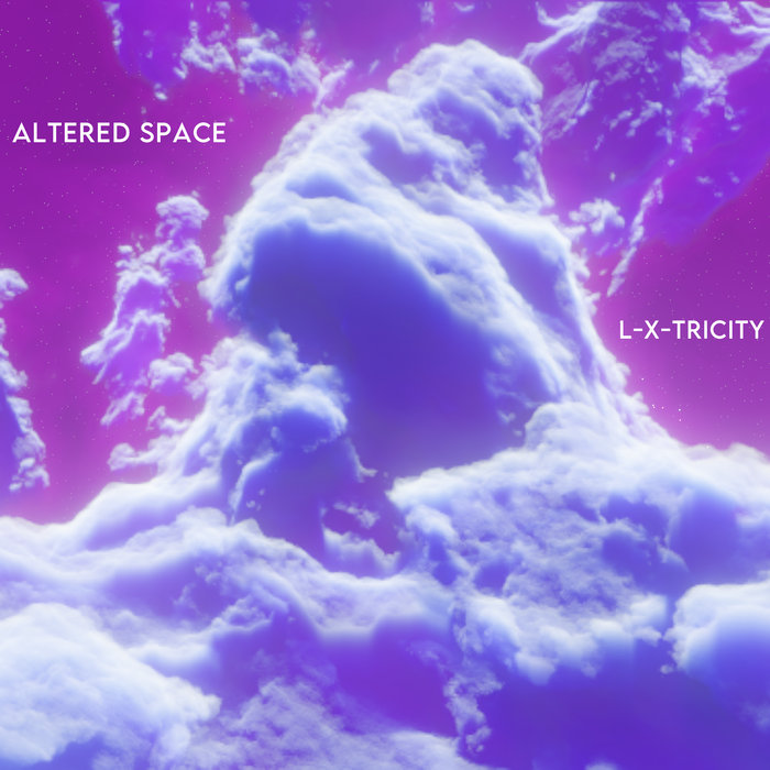 Altered Space | LXTricity