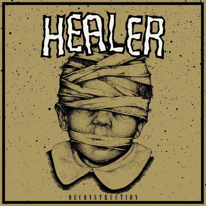Deconstruction | HEALER