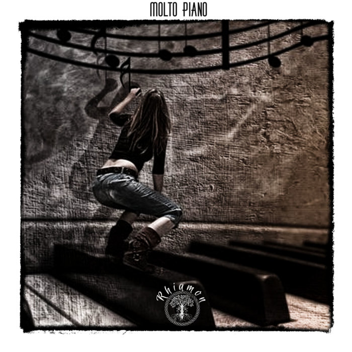 Molto piano | Rhiamon
