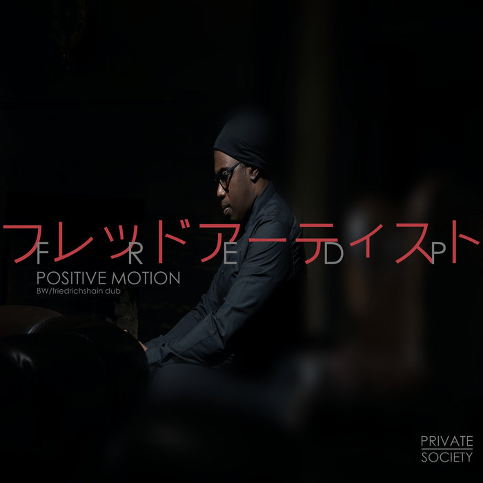 Positive Motion | Fred P