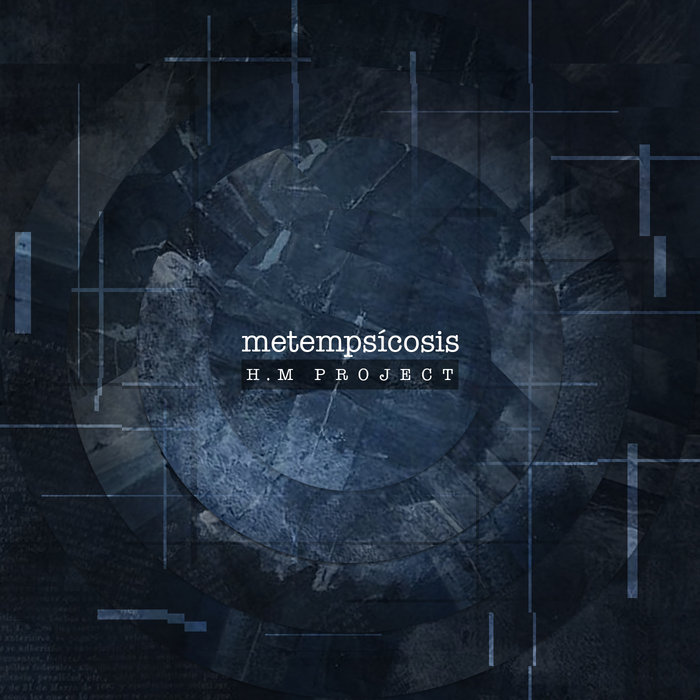Metempsícosis | H.M Project