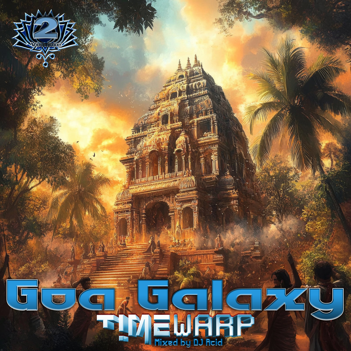 DJ Acid - Goa Galaxy TimeWarp, Vol.2 By DJ Acid (Mixed) (DJ Mix ...