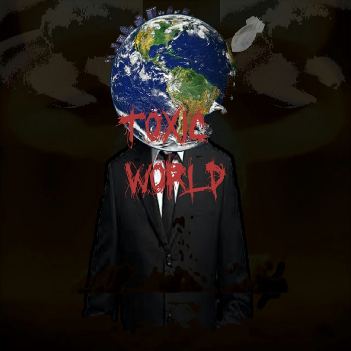Toxic World | Bluaps
