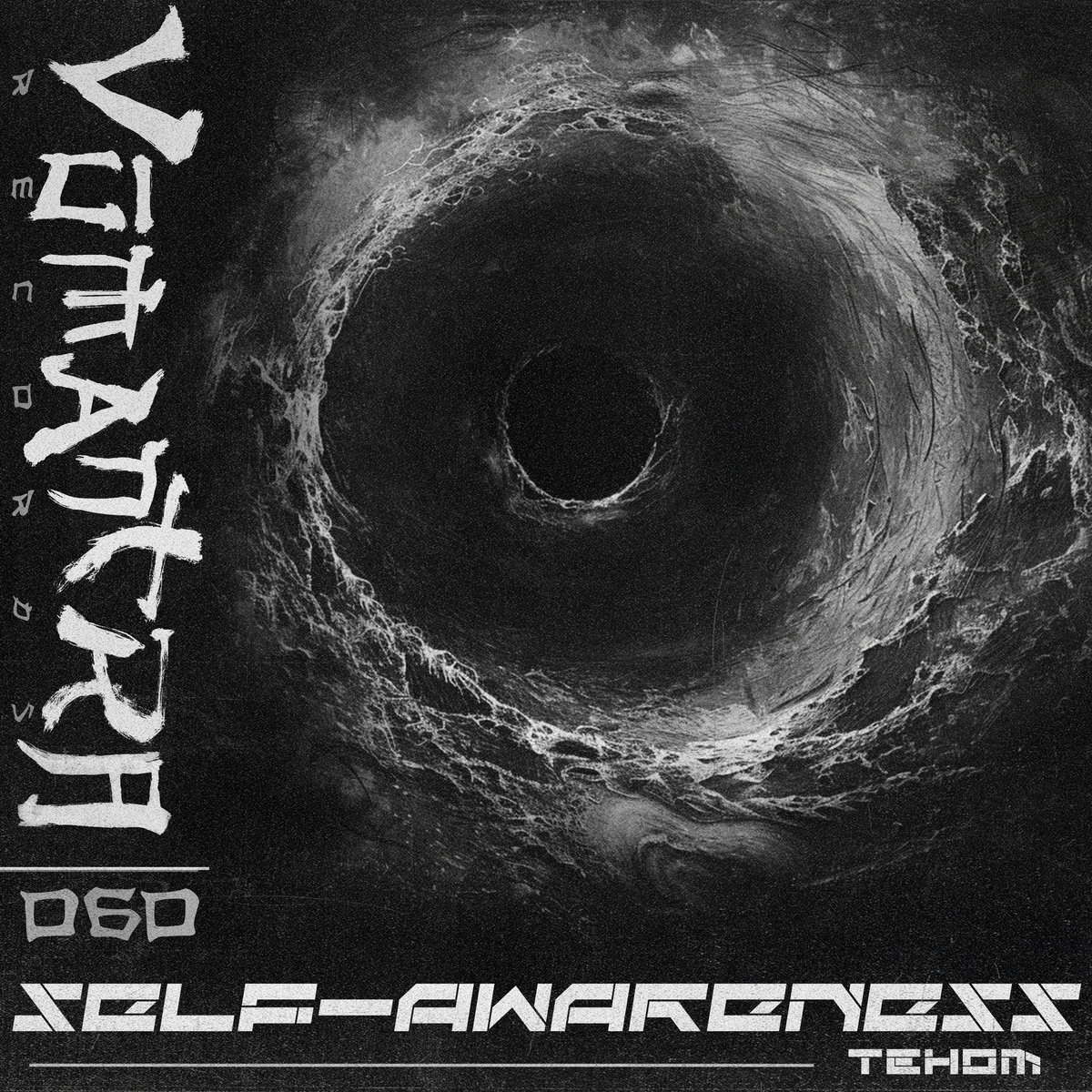 Tehom [EP] | SELF-AWARENESS | Vumantra