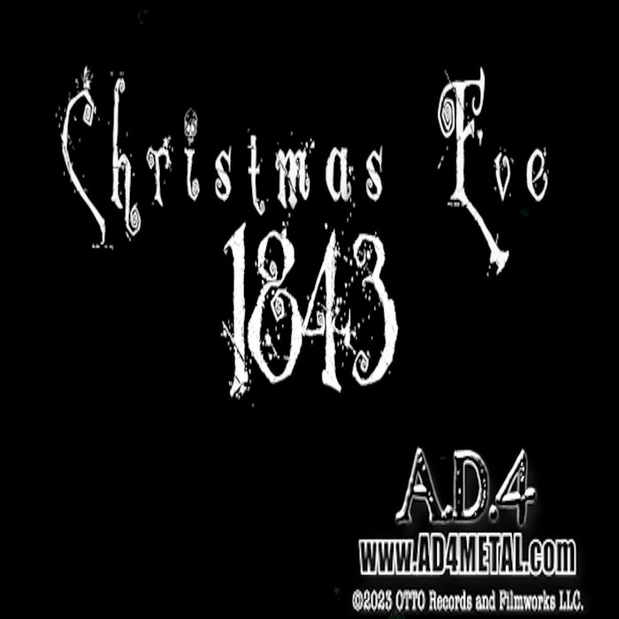 Christmas Eve 1843 | A.D. 4