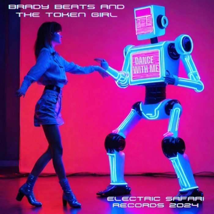 Dance With Me | Brady Beats and The Token Girl