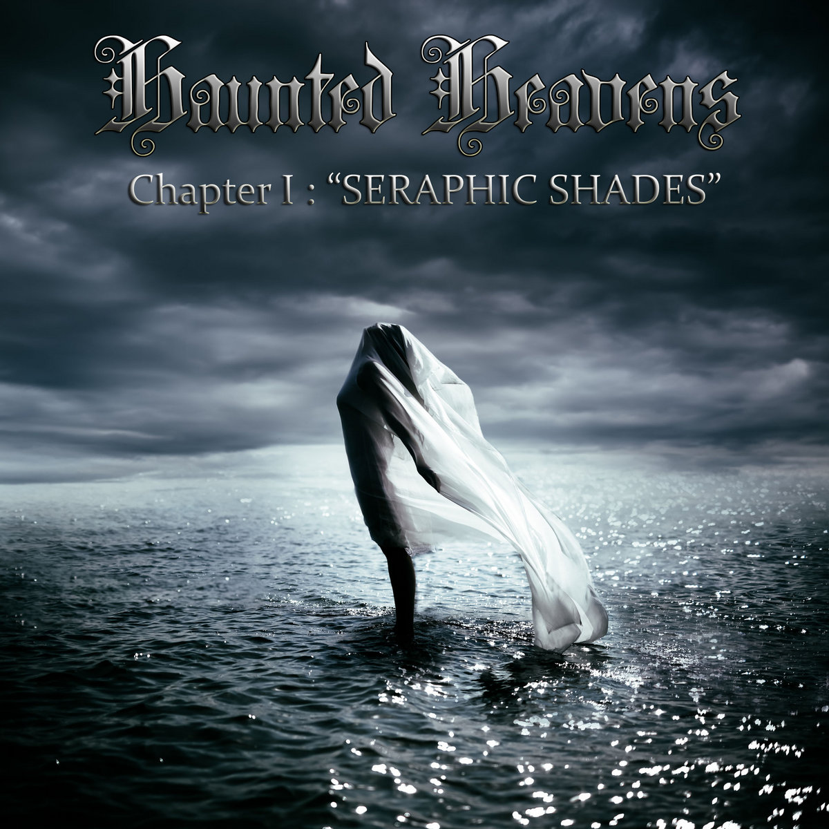 Chap I : Seraphic Shades | Haunted Heavens