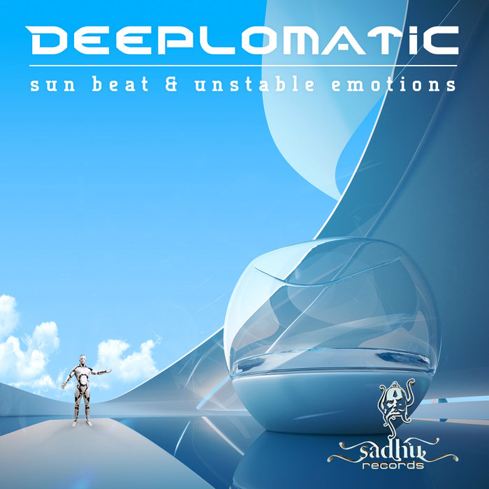 DEEPLOMATIC - Sun beat and unstable emotions (Sadhu records) | Beatspace.com