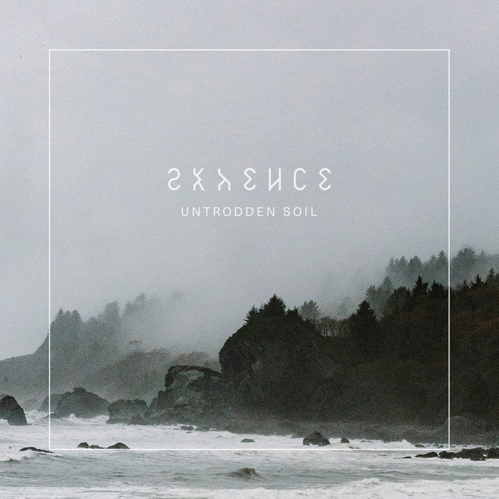 Untrodden Soil | SKYENCE