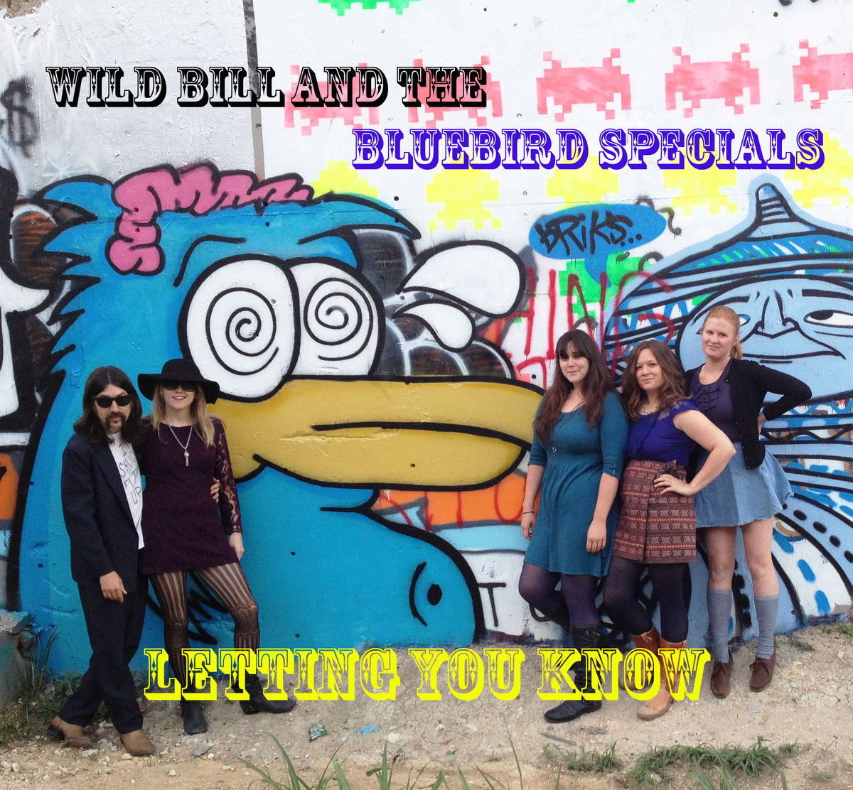 Wild Bill and the Bluebird Specials--Letting You Know | Wild Bill and ...