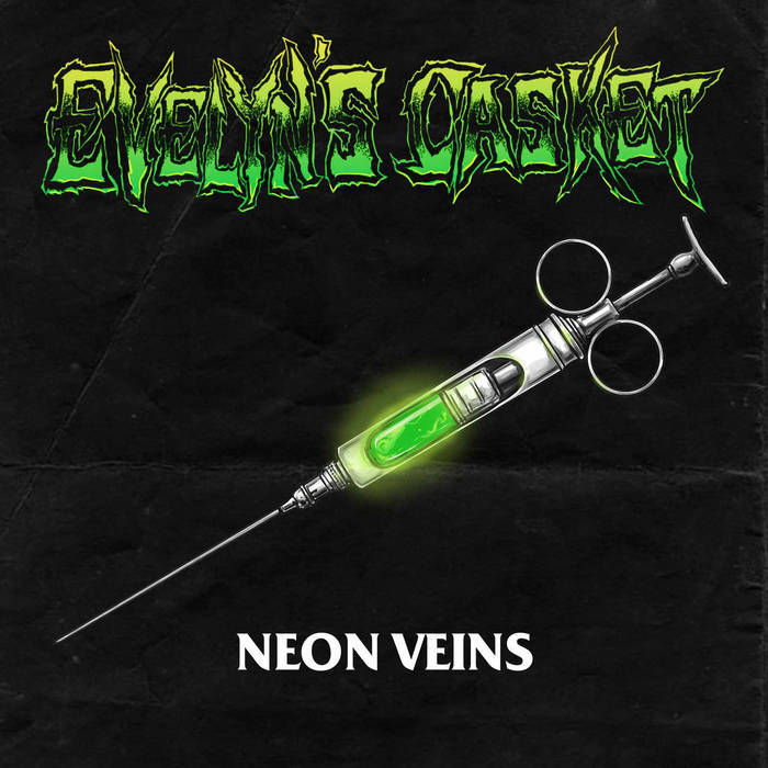 Neon Veins | Evelyn's Casket