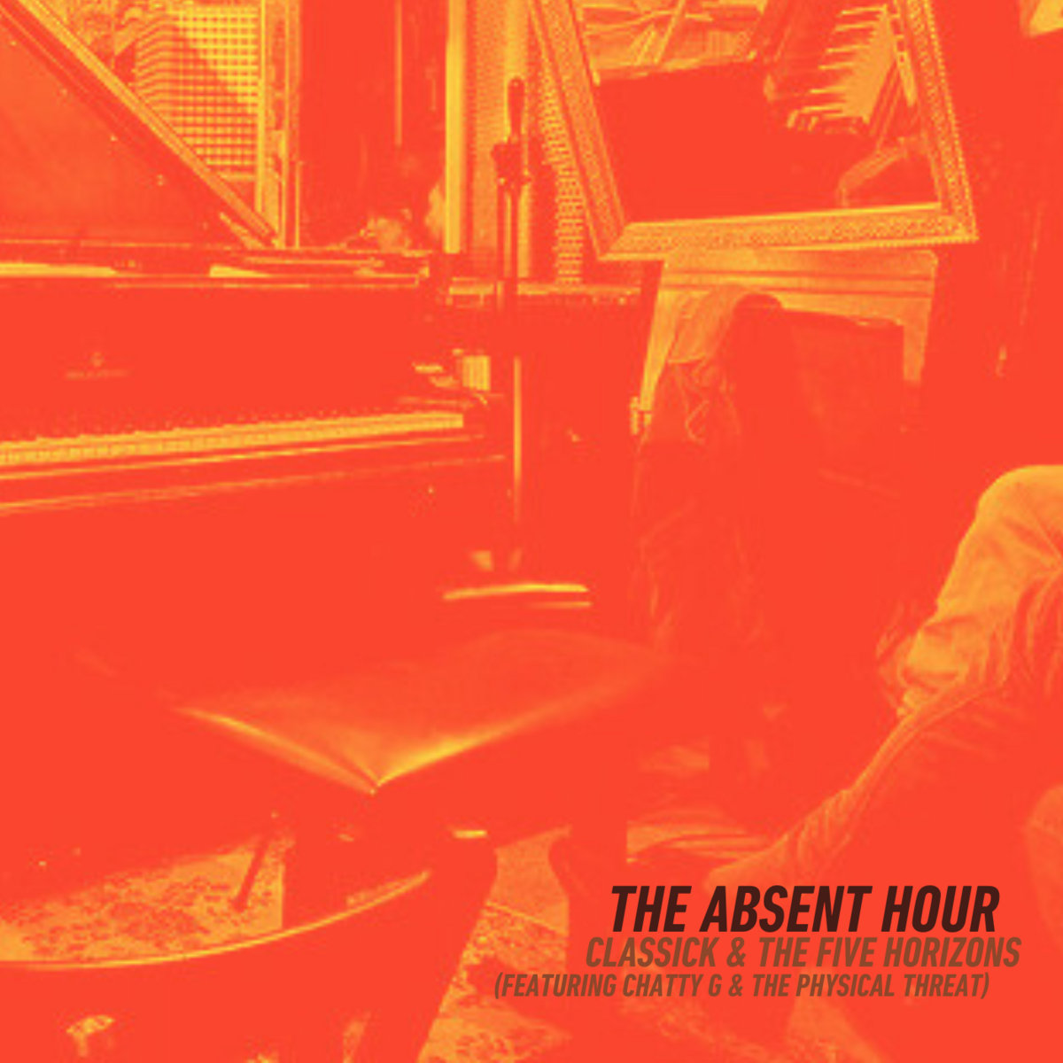 The Absent Hour (2025 LP) | Classick & The Five Horizons (featuring ...