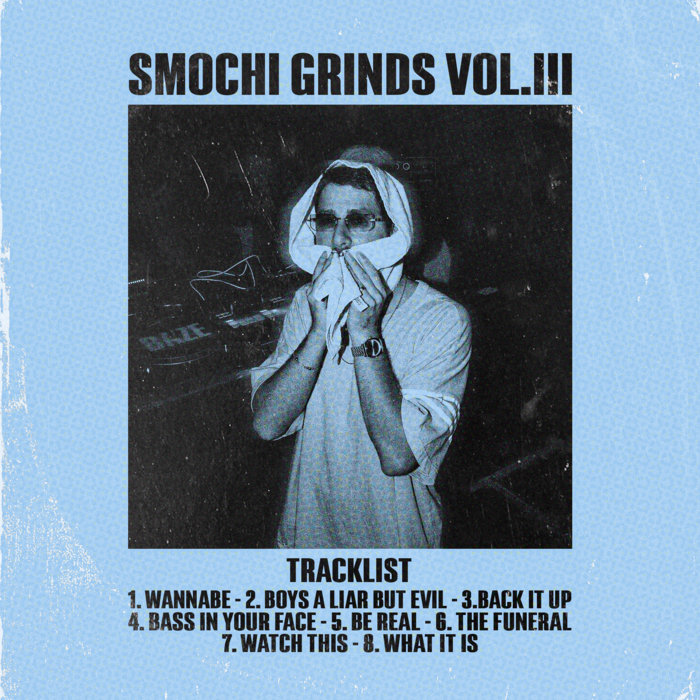 Smochi Grinds Vol.3 | Smochi